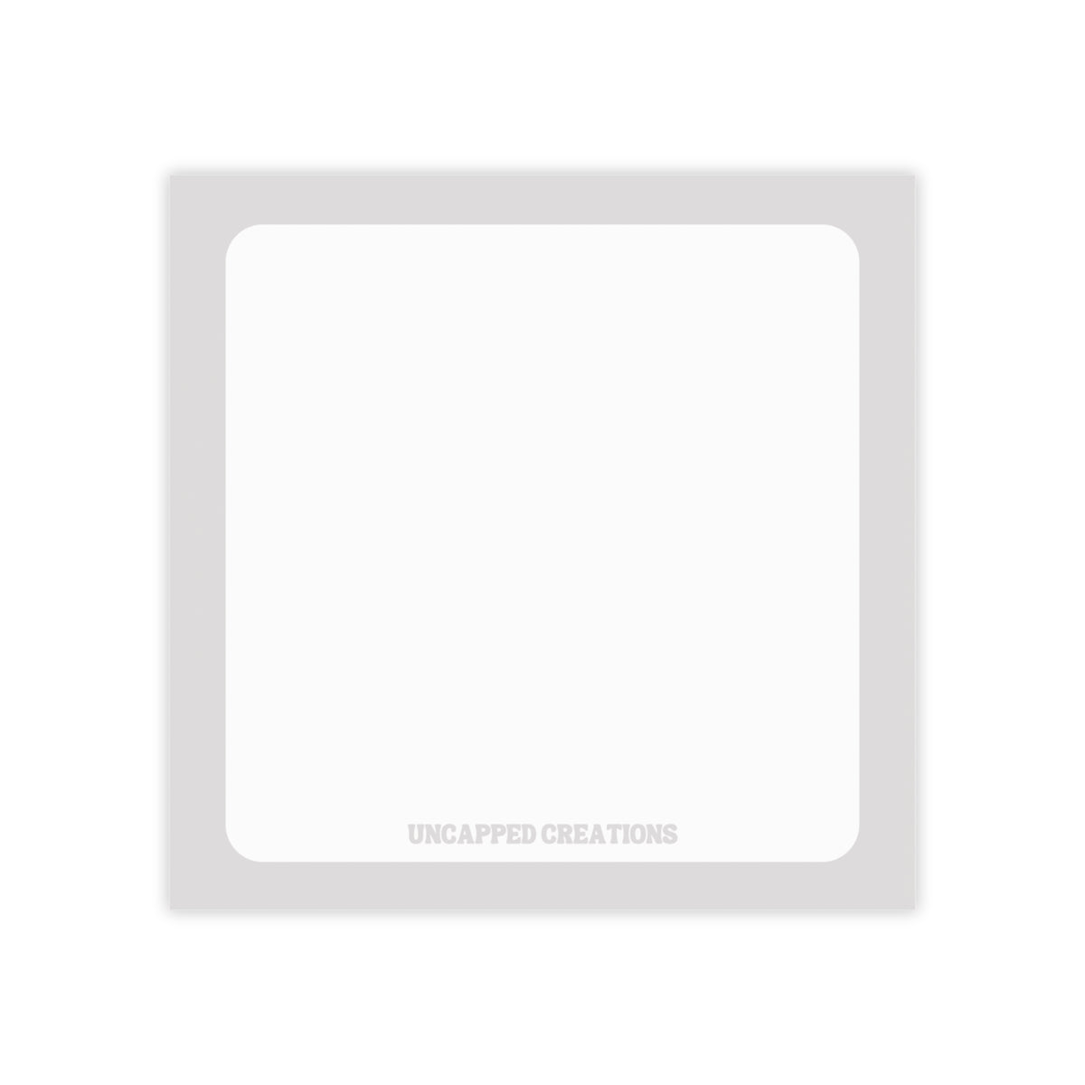 GRAY Sticky Note – Uncapped Creations