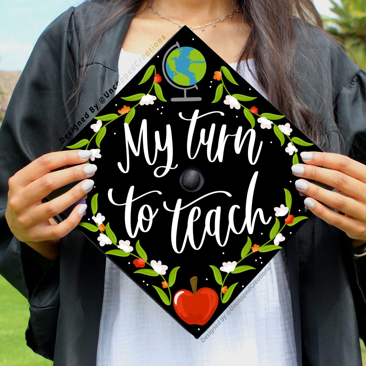 Teacher Grad Cap - PRINTED Topper – Uncapped Creations